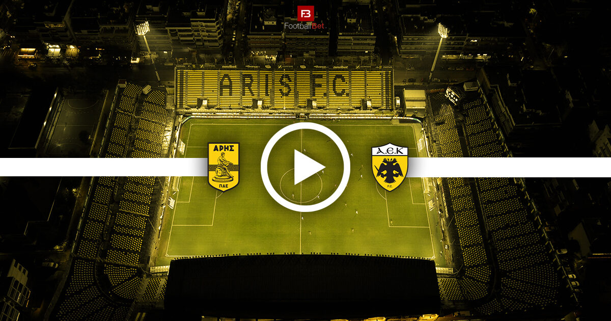 Άρης - ΑΕΚ ️ Κανάλι και Live streaming (11/1)