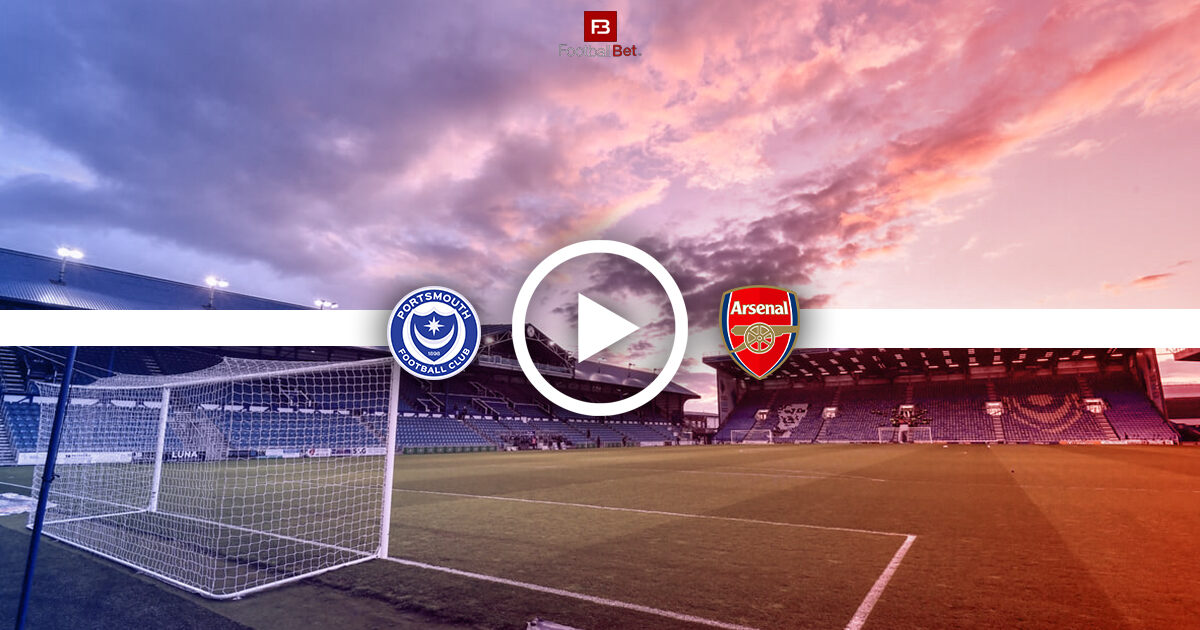 Πόρτσμουθ - Άρσεναλ ️ Κανάλι και Live streaming (11/1)